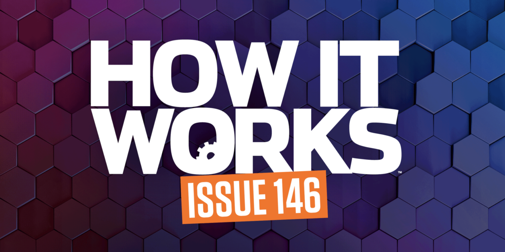 How It Works issue 146 is now on sale! – How It Works